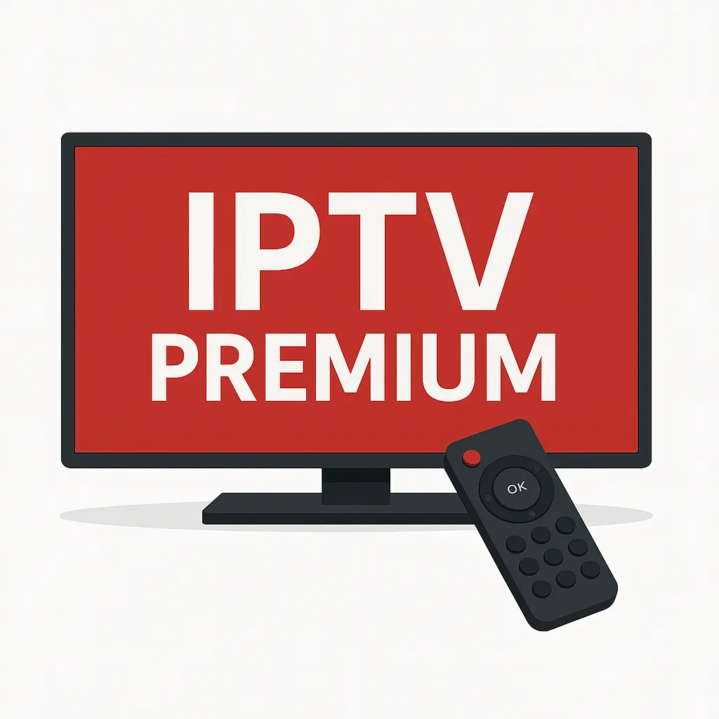 IPTV Premium 2025 - IPTV Maroc